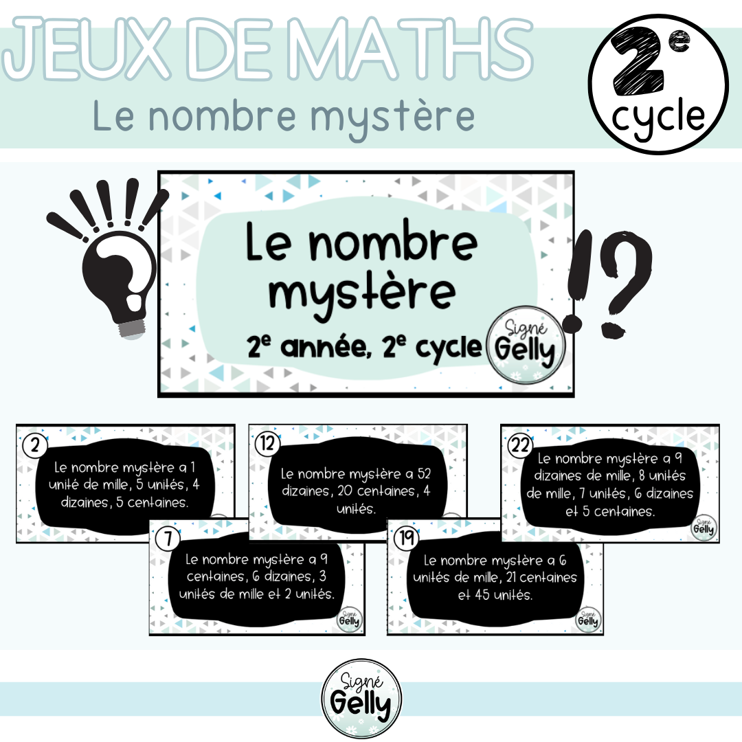 Le nombre mystère – Signé Gelly